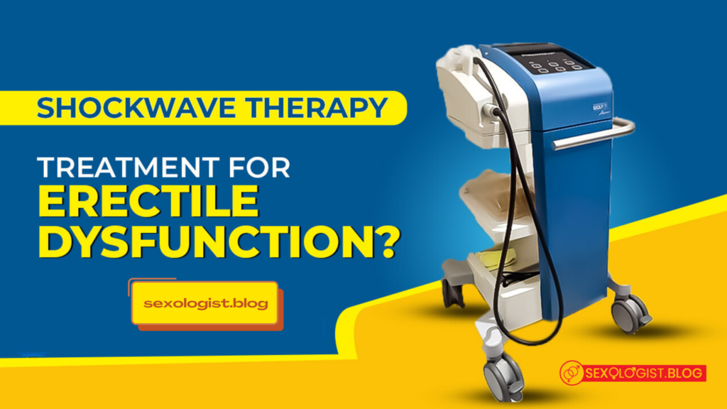 Shockwave Therapy in Chandigarh for Erectile Dysfunction